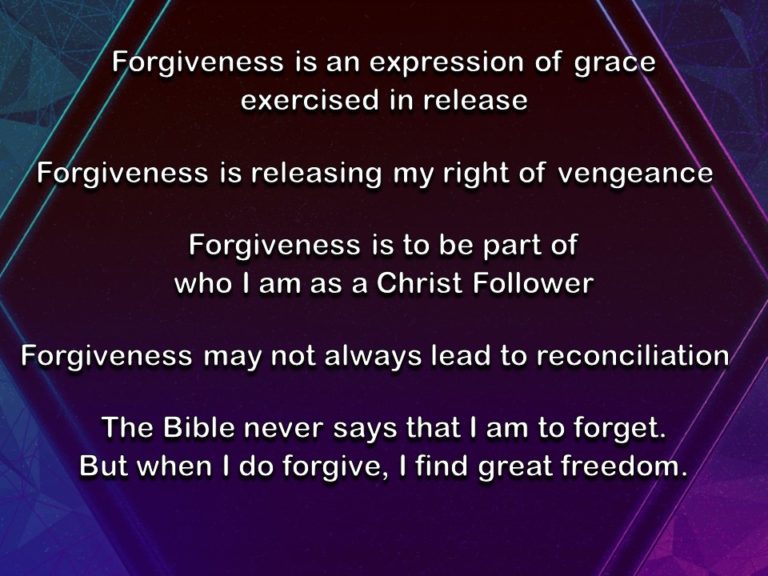 Does the Bible Teach that I must Forgive and Forget? - PLEASANT HILL ...