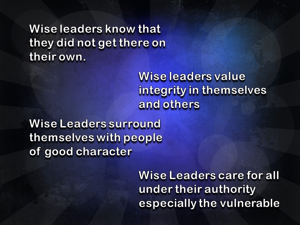 Wise Leadership - PLEASANT HILL COMMUNITY CHURCH