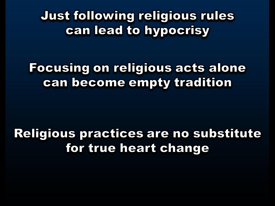 The Folly of Being Religious - PLEASANT HILL COMMUNITY CHURCH