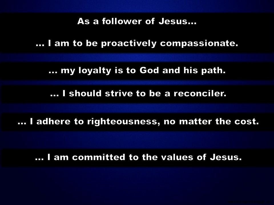 Core Values of A Christ Follower - Matt 5:7-12 (Part 2) - PLEASANT HILL ...